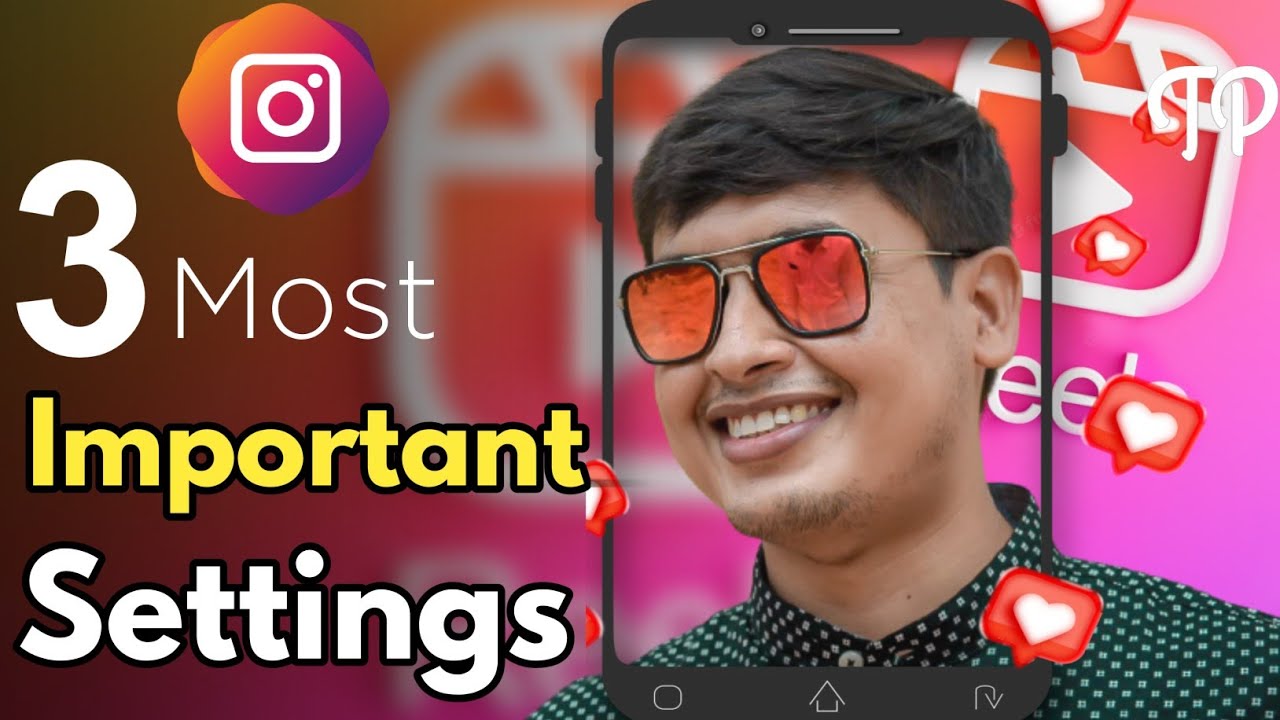 3 Basic Instagram Settings Every User Should Know | 3 Most Important ...