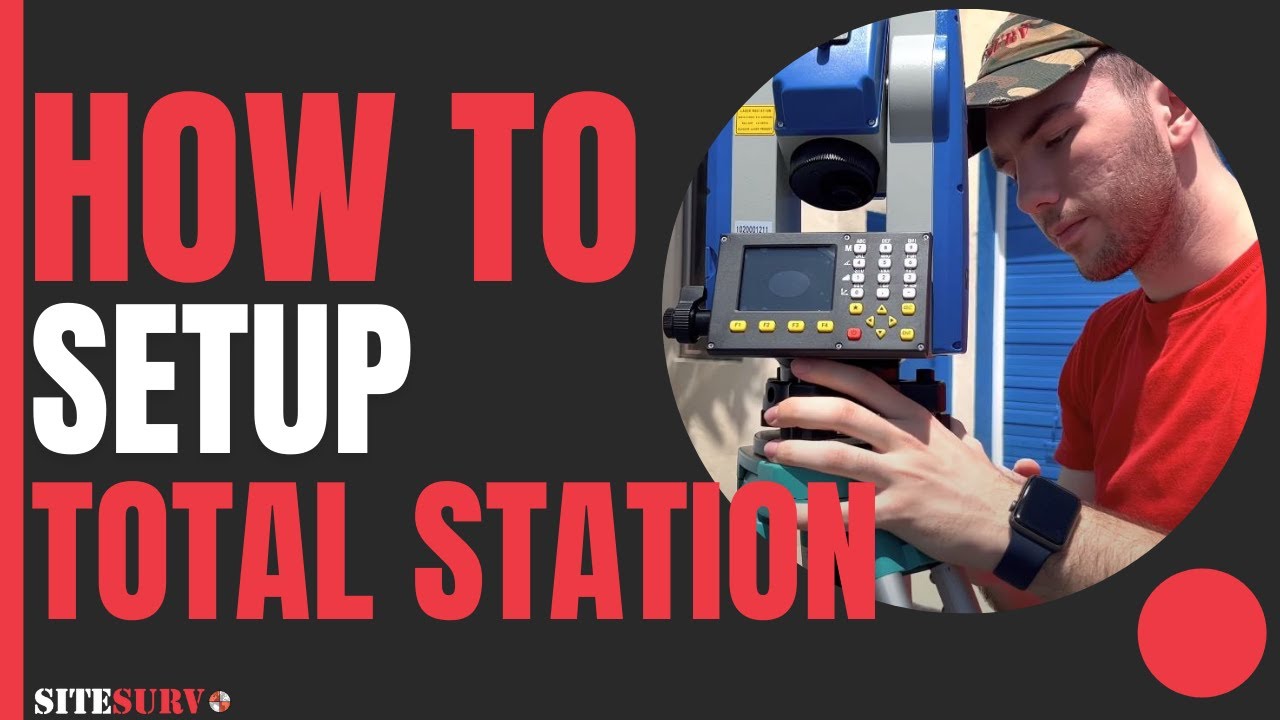 How To Setup A Total Station Quick 👷 | Setting Up Total Station | Intro ...