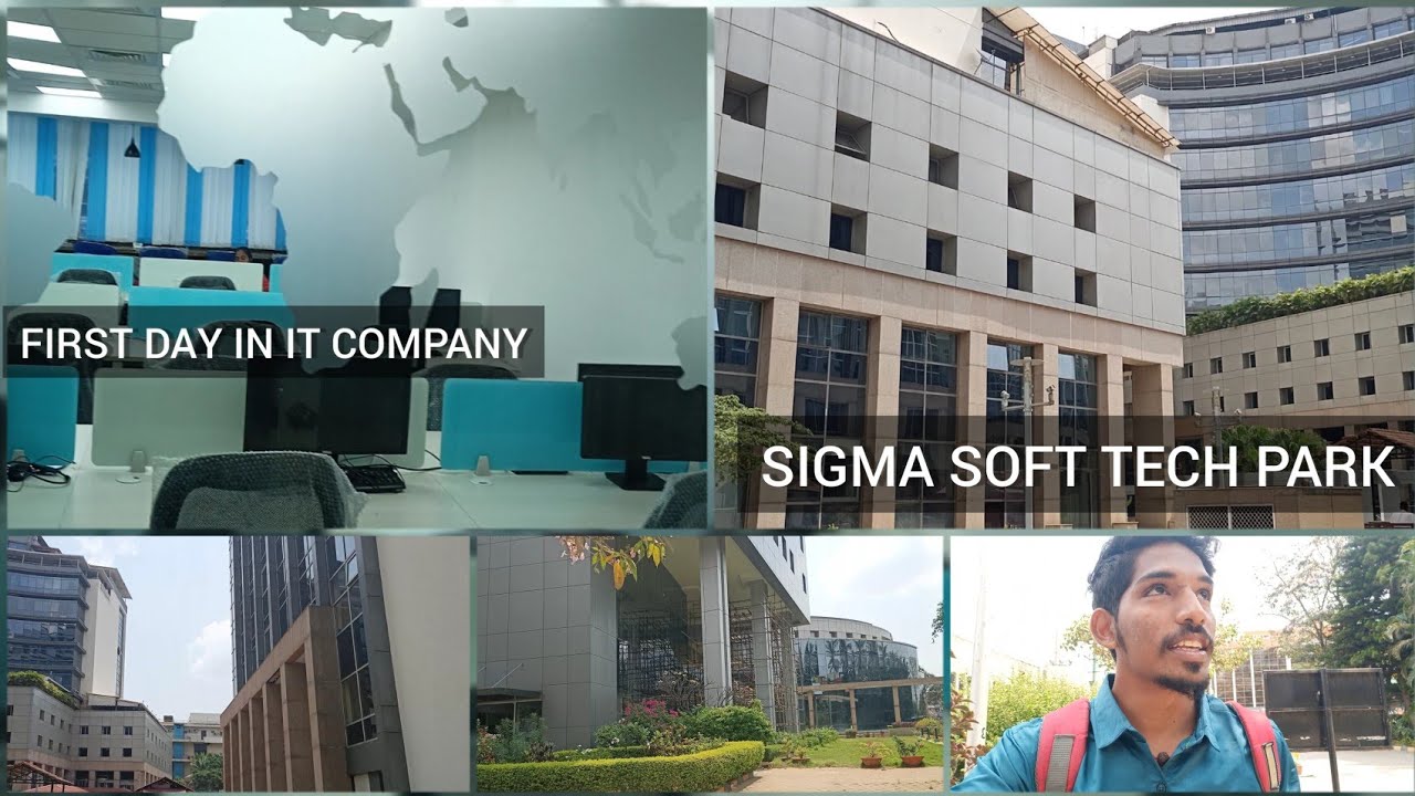 Sigma soft tech park | First day in IT company | First day office - YouTube