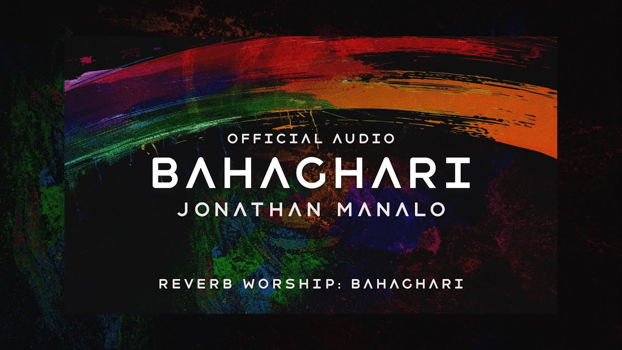 Bahaghari – Jonathan Manalo | Official Audio - YouTube