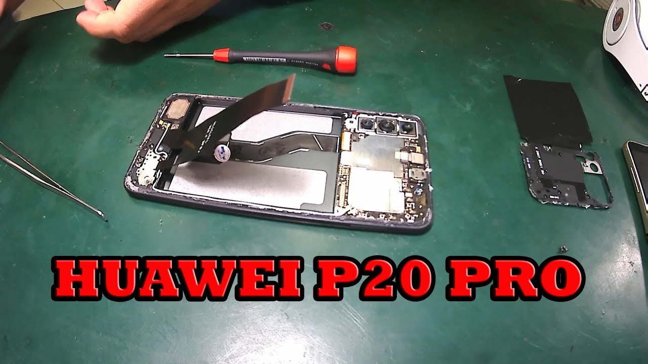 HUAWEI P20 PRO BATTERY REPLACEMENT - YouTube