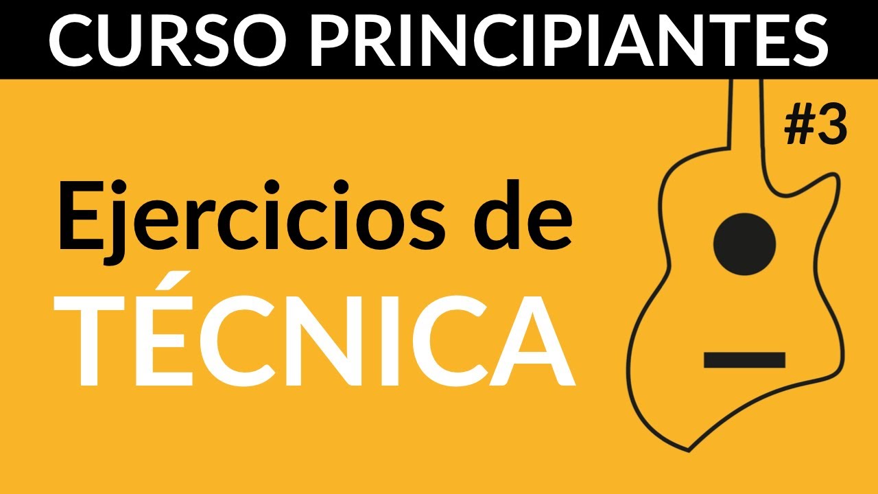 Ejercicios de Técnica de Guitarra para Principiantes que REALMENTE ...