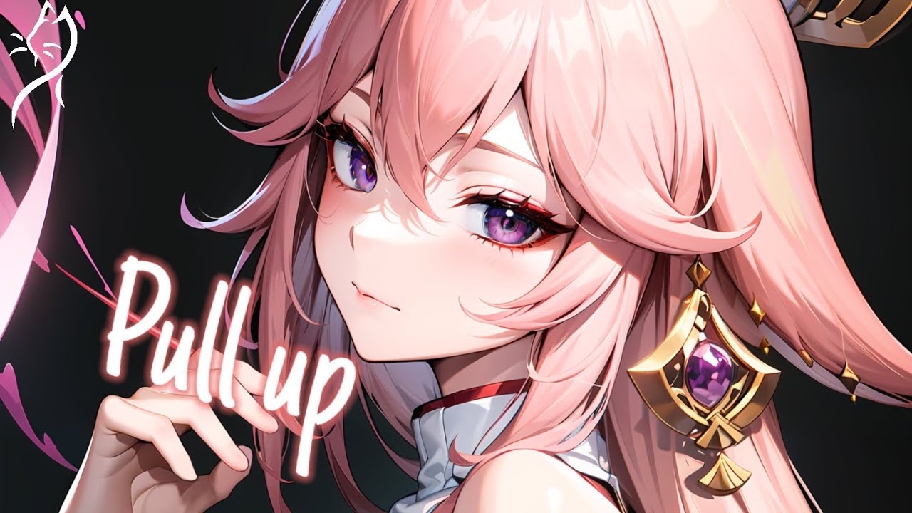 Nightcore – Bryce Savage - Pull up (Lyrics) - YouTube