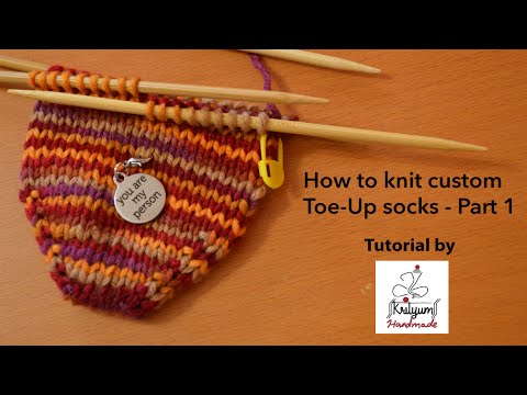 Tutorial #6 - How to Knit Custom Toe-Up Socks - Part 1 (Cast on with ...