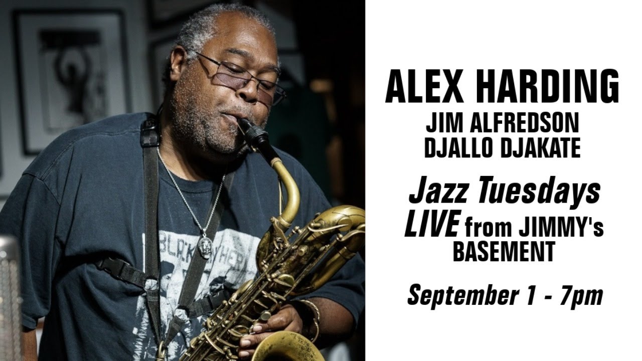 Alex Harding & ORGANation - Jazz Tuesday's 14 - Live From Jimmy's ...