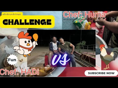 Chicken Majestic Challenge | chef Hadi vs Huma | Fun with Friends🐓😂# ...