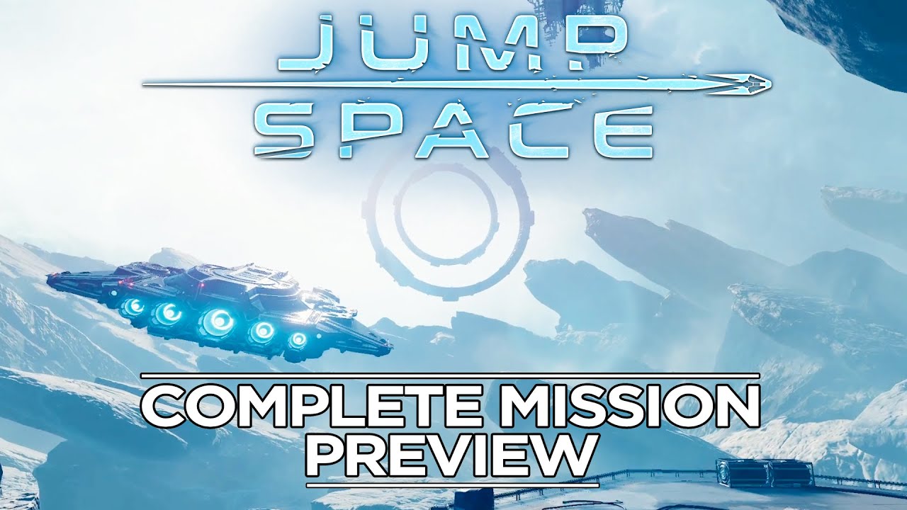 Jump Space Exclusive - Multi Jump Mission Played in FULL! (formally ...