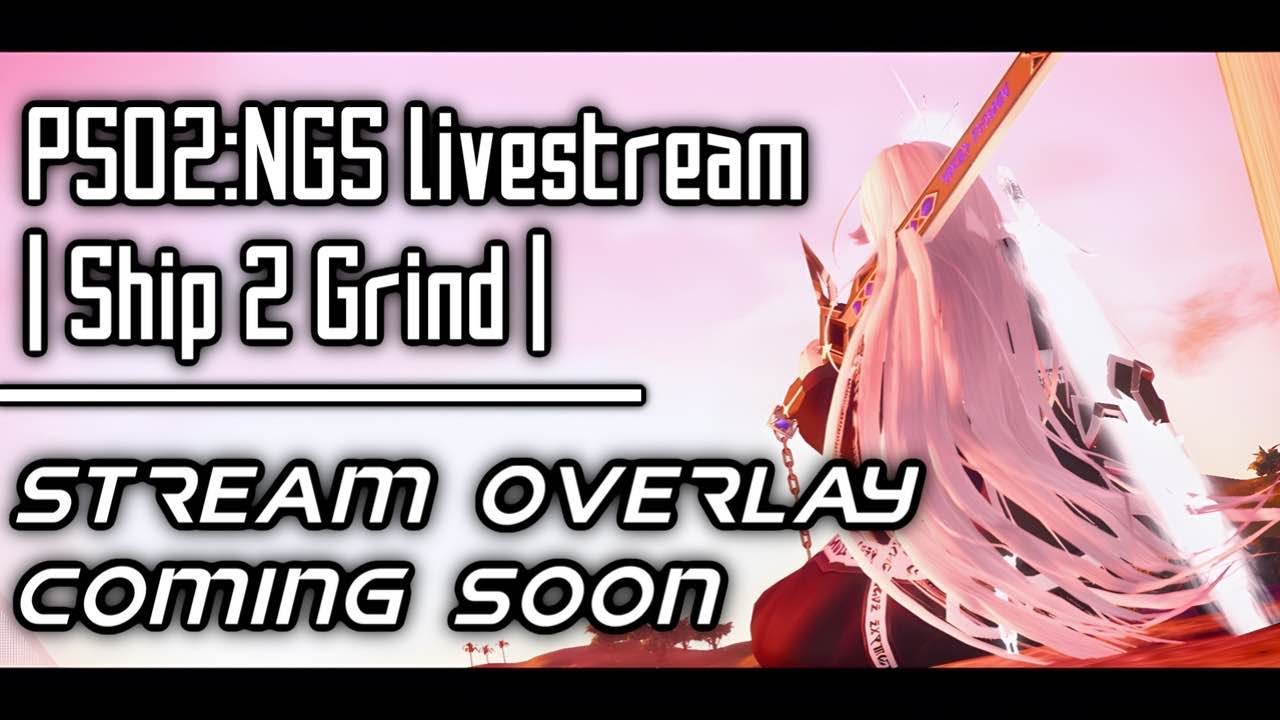 PSO2:NGS Ship 2 Grind (Day 2) - YouTube
