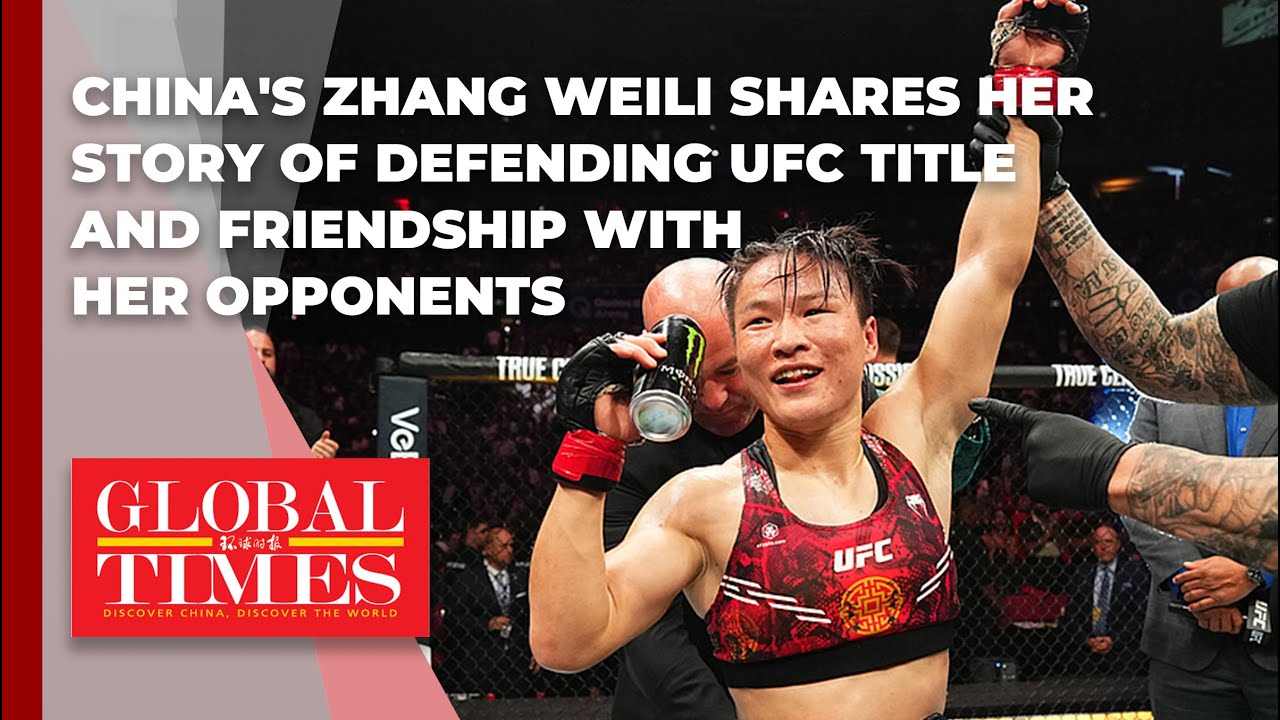 China's Zhang Weili shares her story of defending UFC title and ...