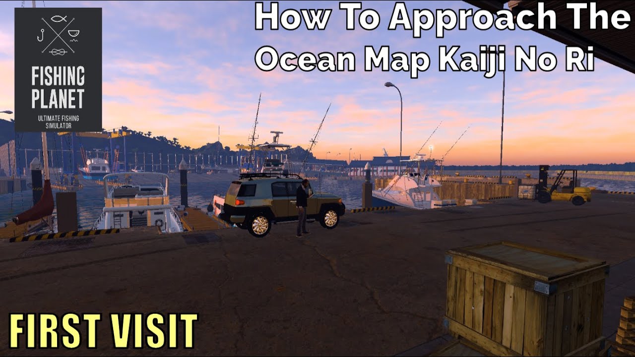 Fishing Planet, How To Approach The Ocean Map Kaiji No Ri, First Visit - YouTube