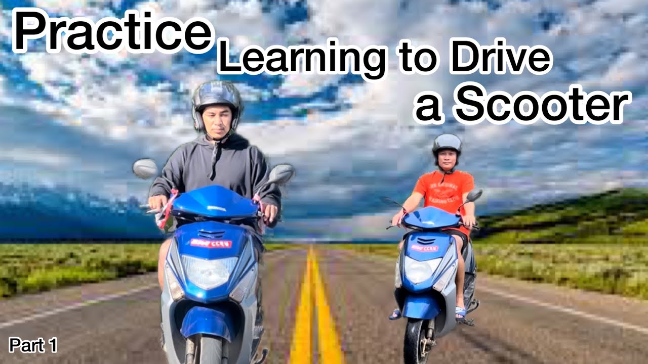 Practice to Learning to Drive a Scooter Part 1 - YouTube