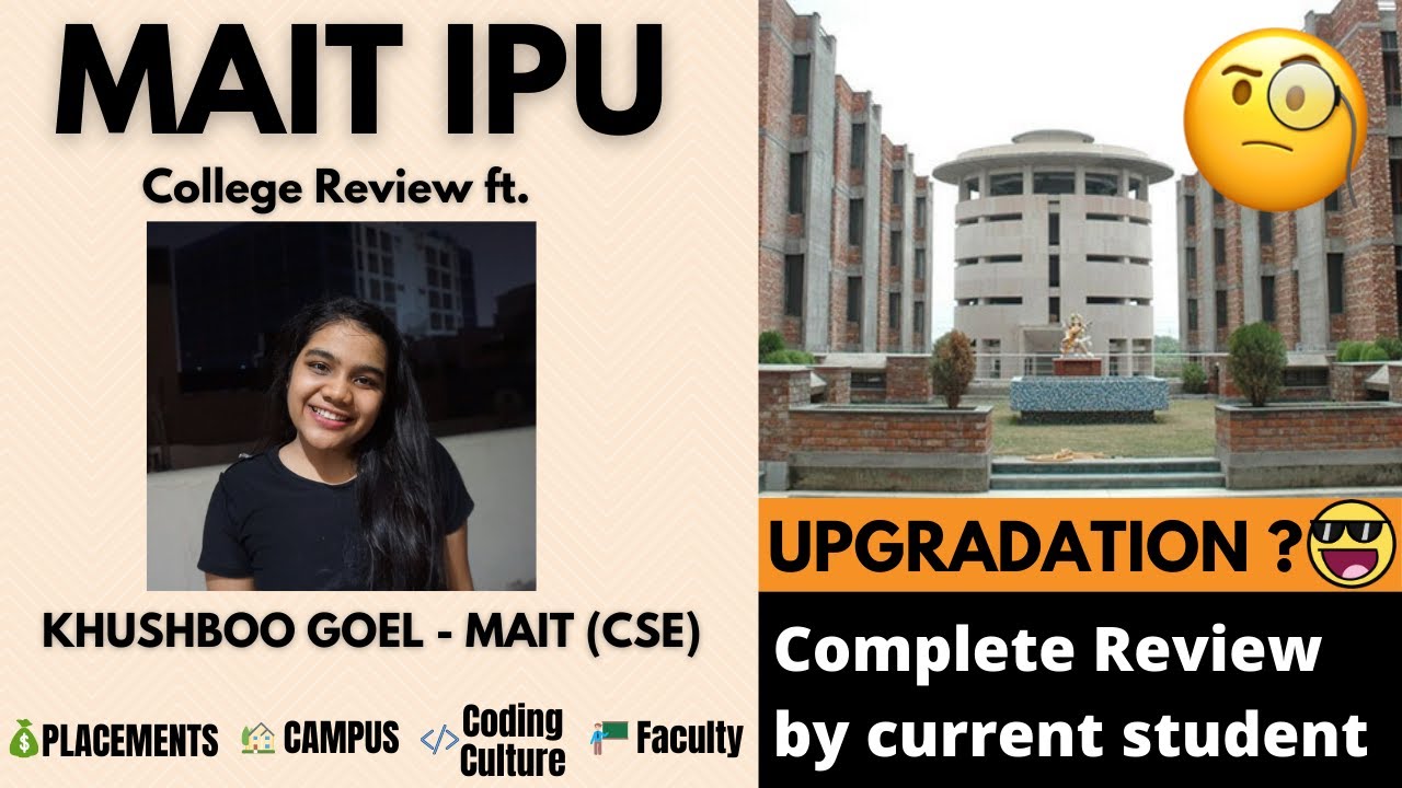 MAIT IPU College Review by a Student | MAIT vs MSIT compared ...