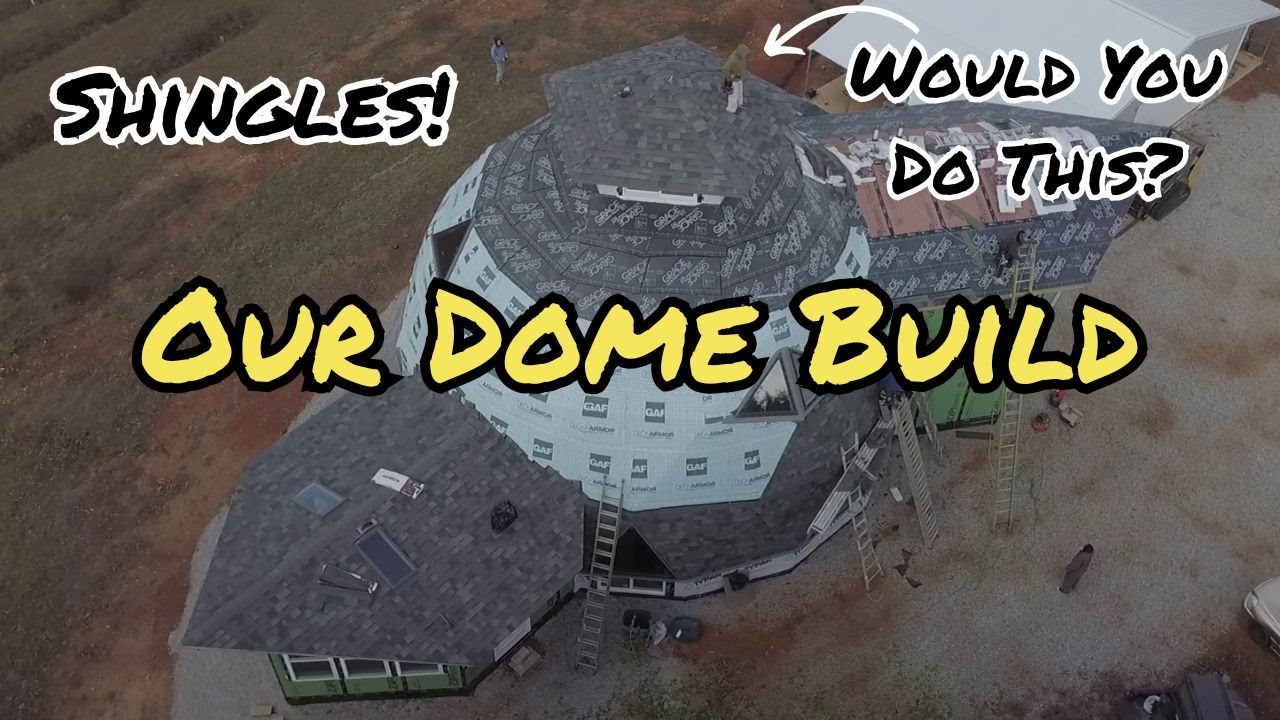 How To Shingle A Geodesic Dome Roof - Part One - YouTube