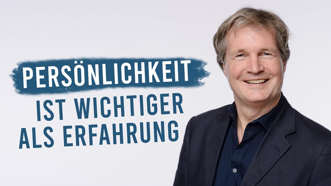 Peter Timmer: Persönlichkeit ist wichtiger als Erfahrung - YouTube