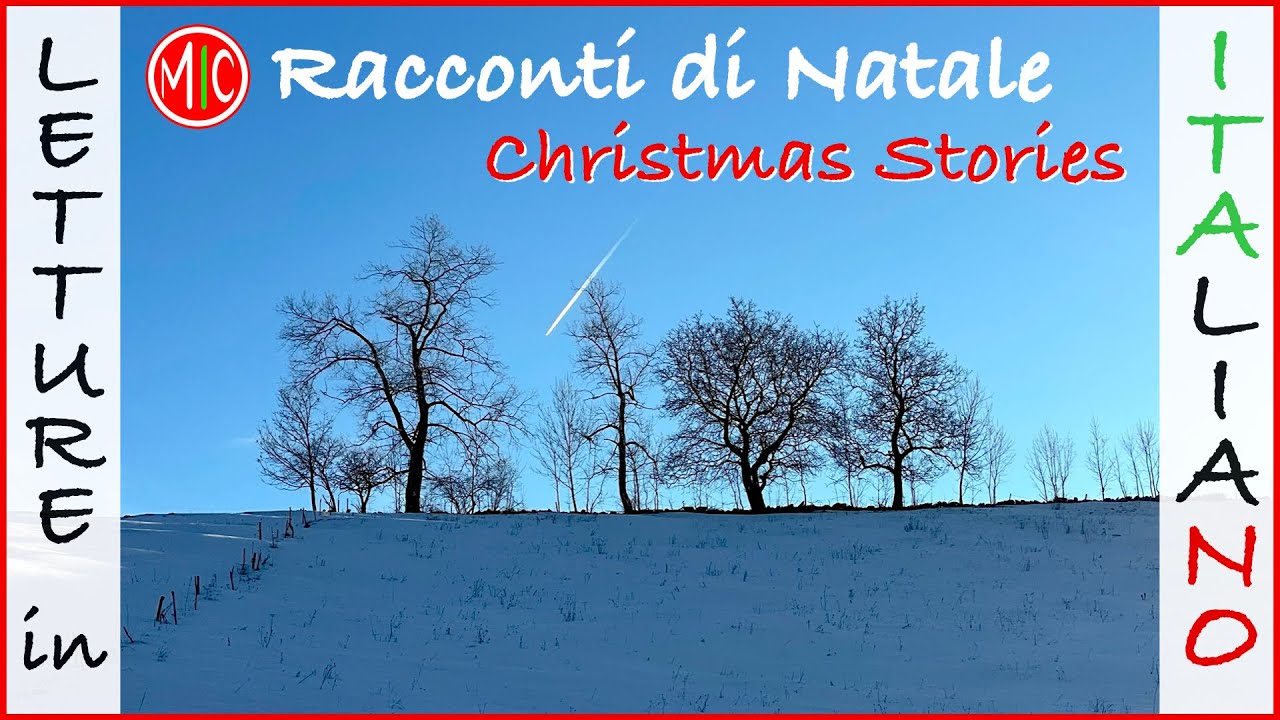 Racconti di Natale - Christmas Stories | Italian Listening Immersion ...