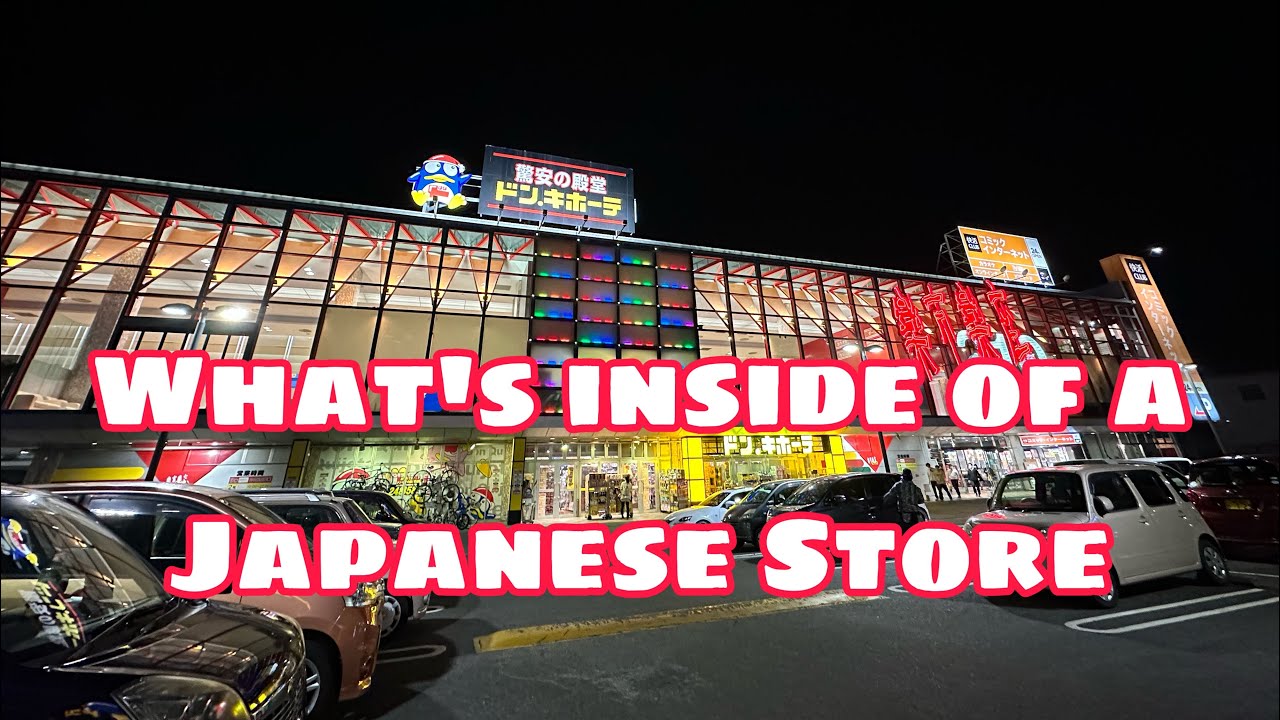 vlg28. What's inside of a Japanese Store | Donki Japan - YouTube