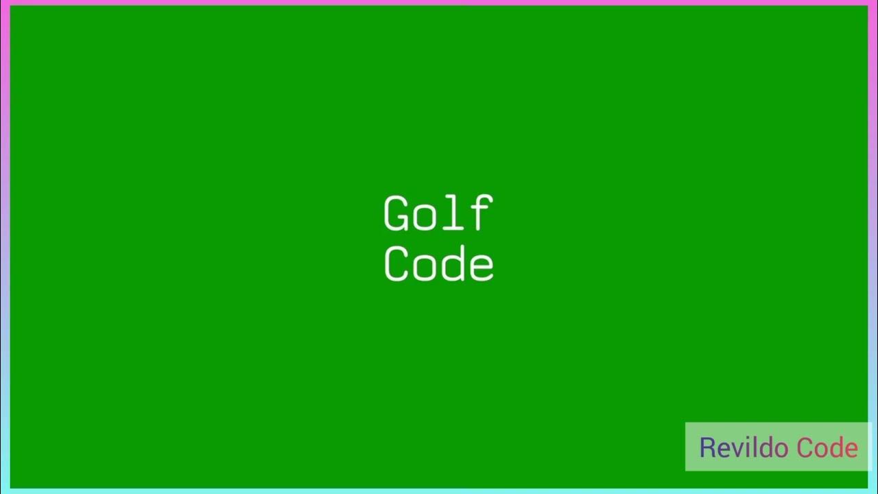 Golf Code In Javascript Javascript Full Course Javascript Revildo Code Youtube