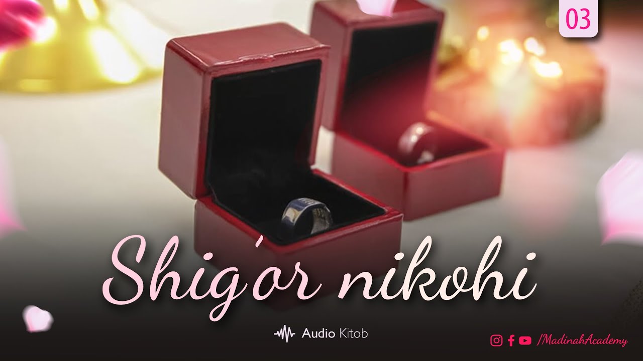 3-dars | Shig'or nikohi | Shayx Sulaymon Ali - YouTube