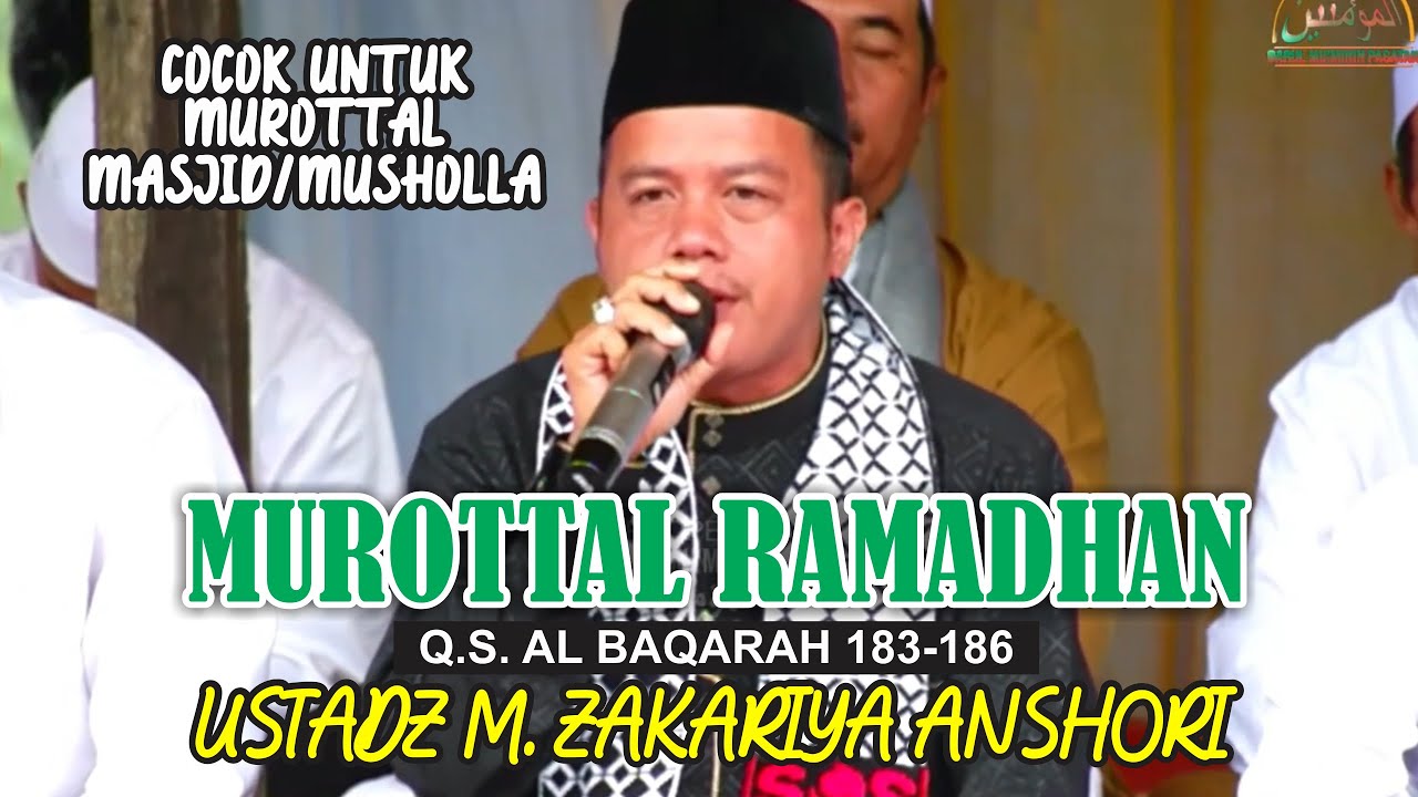 MUROTTAL Q.S. ALBAQARAH : 183-186 (UNTUK MASJID BULAN RAMADHAN) - QORI USTADZ DEDE ZAKARIYA ...