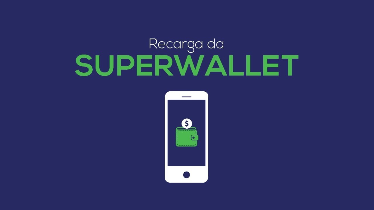 SuperWallet - Recarga da SuperWallet - YouTube