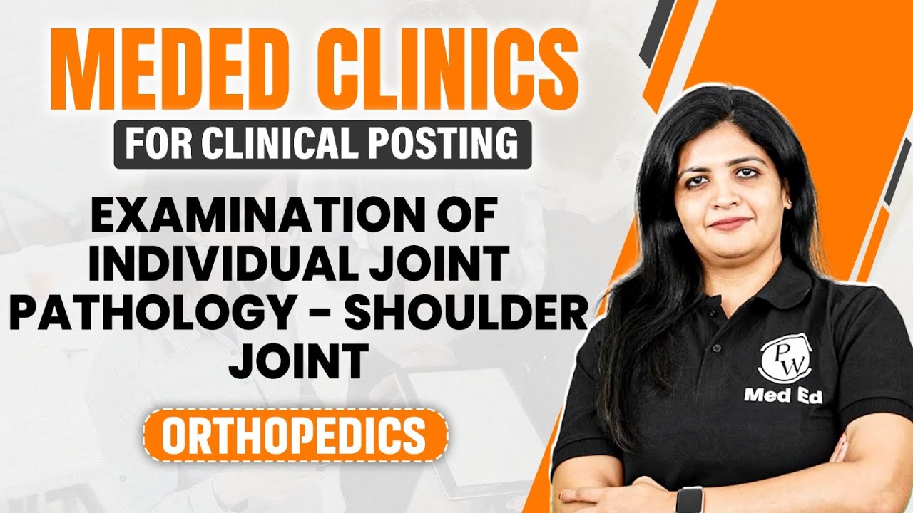 Examination of Individual Joint Pathology - Shoulder Joint ...