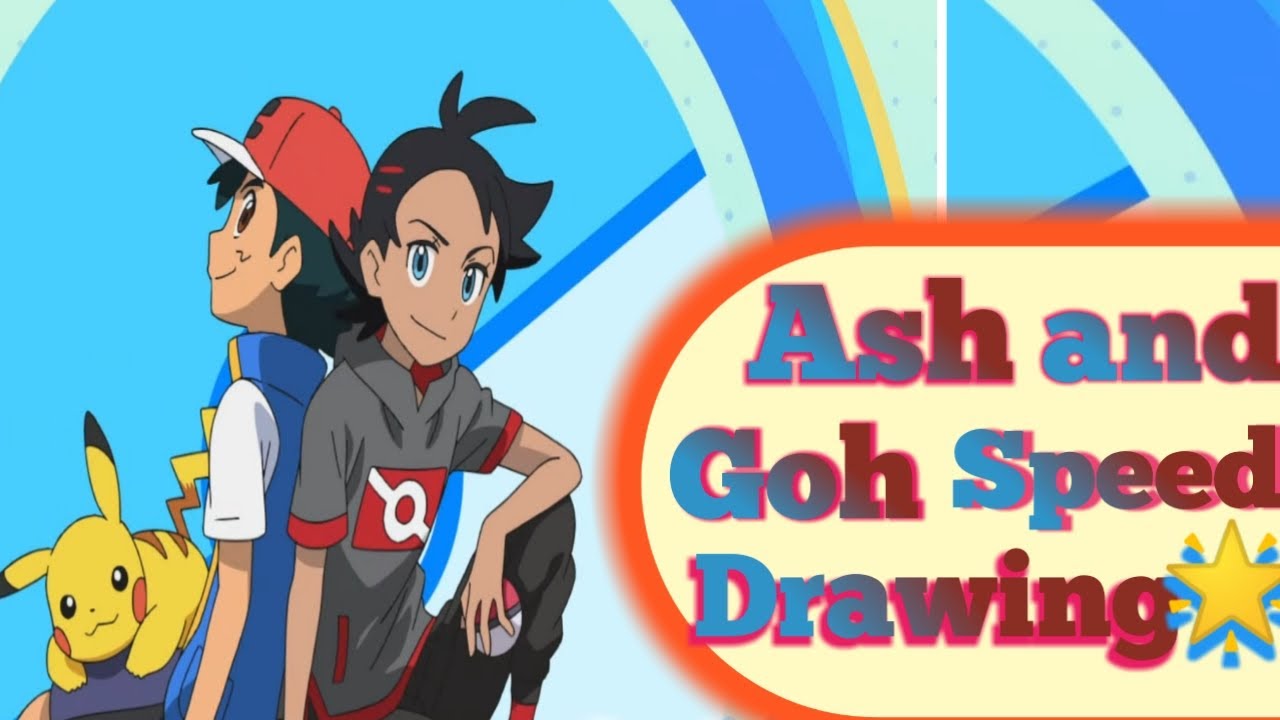 Pokemon Speed Drawing/Ash and Goh Speed Drawing - YouTube