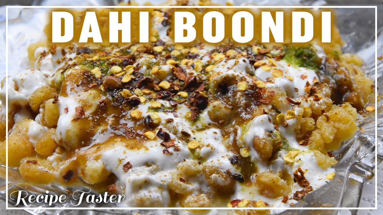 Homemade Dahi Boondi Chaat | Dahi Bhally | By Recipe Taster - YouTube