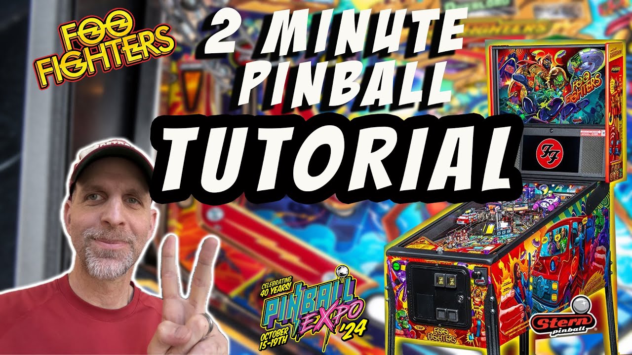 2 MINUTE Pinball TUTORIAL - STERN FOO FIGHTERS! - YouTube