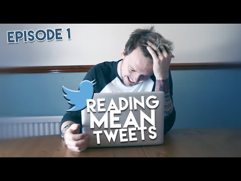 READING MY MEAN TWEETS! - YouTube