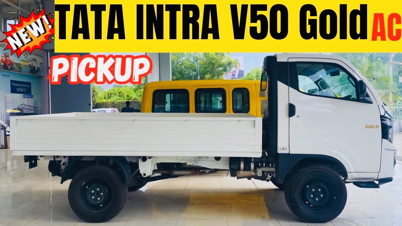 🛻🔥 Tata Intra V50 Gold AC | Mileage King + Heavy Load Pickup 🚙 | 2025 ...