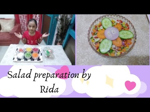 Salad Preparation by Rida | Rifa's and Rida's World - YouTube