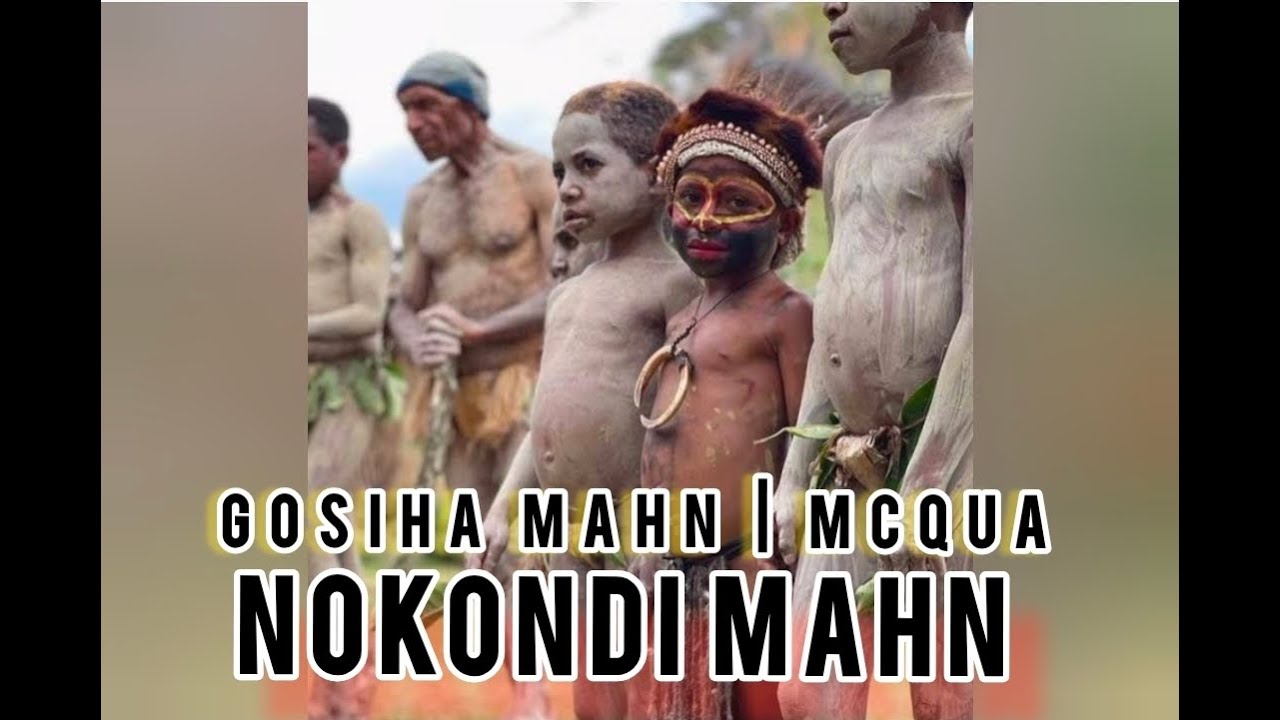 NOKONDI MAHN [Remake] - Gosiha Mahn ft Mcqua - YouTube
