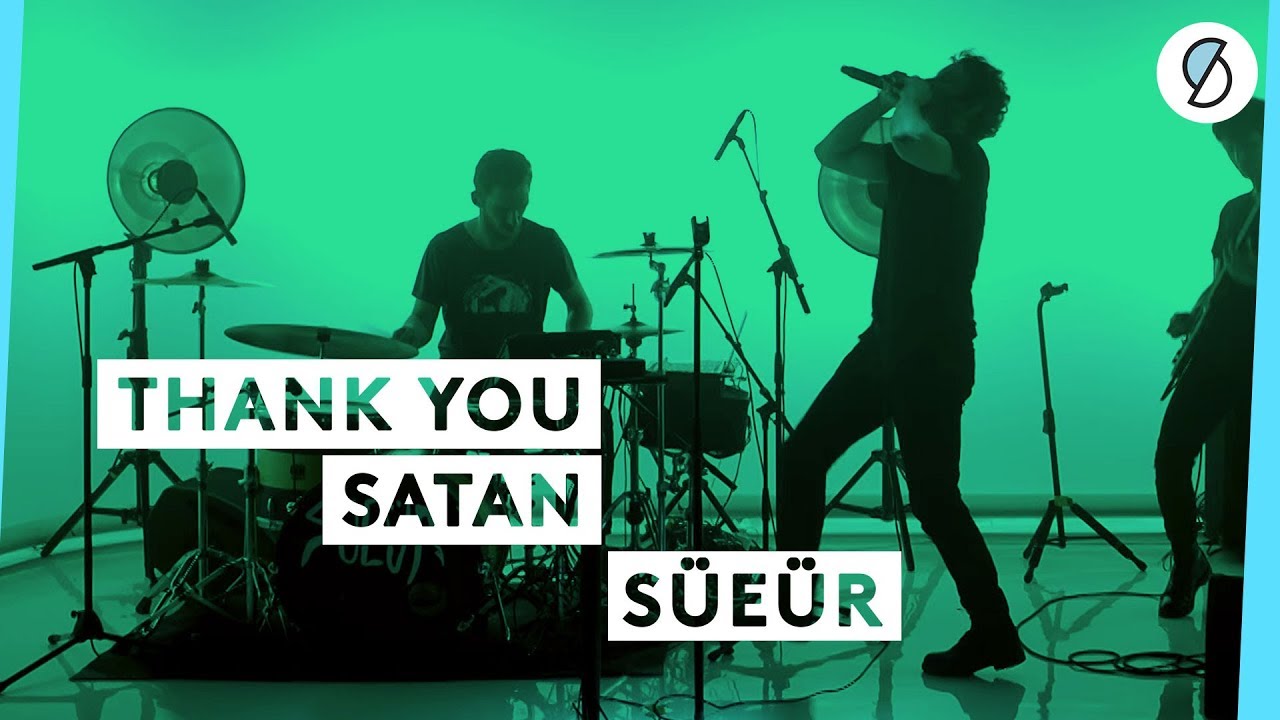 SÜEÜR - Cover "Thank you satan" de Léo Ferré - YouTube