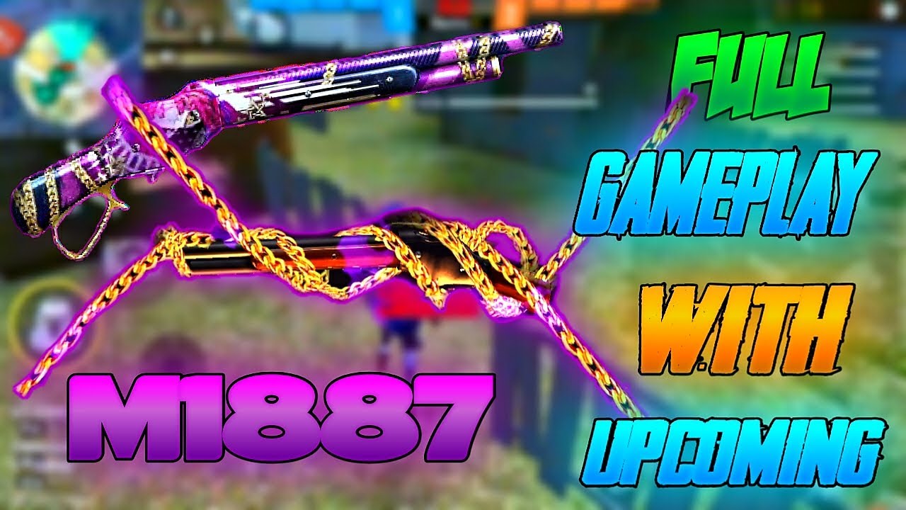 🔥Free fire full gameplay with upcoming m1887 skin🔥 | rapper Underworld ...