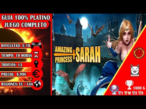 Amazing Princess Sarah | Guia 100% Platino / 1000G | Juego Completo ...