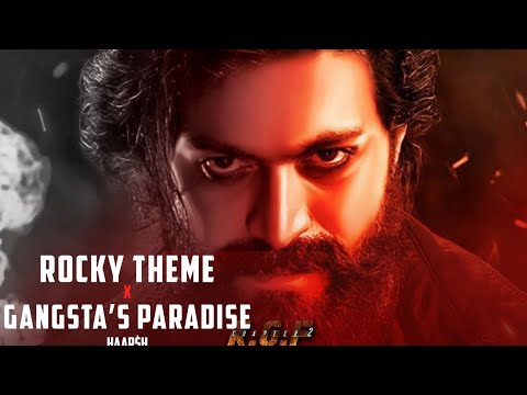 GANGSTA'S PARADISE x KGF | GANGSTA'S PARADISE EPIC VERSION MIX | KGF 2 HIP HOP MIX