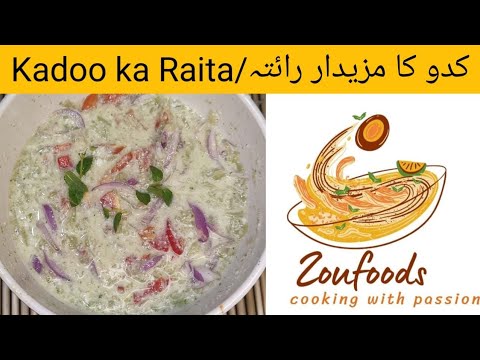 Kadoo ka Raaita/Easy recipe by Zoufoods - YouTube
