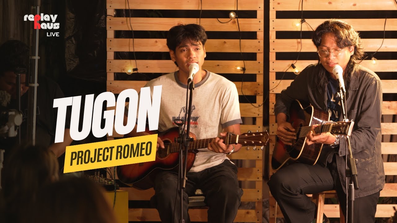 Project Romeo - Tugon | Replayhaus Live - YouTube
