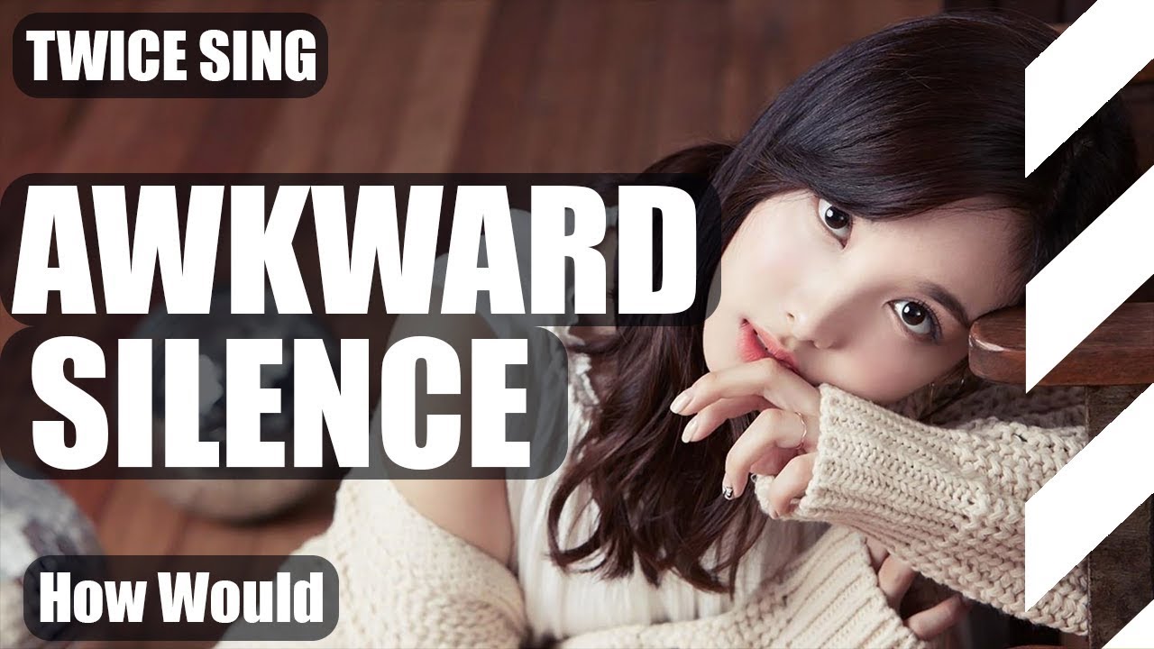 How Would Twice Sing Awkward Silence by Stray Kids - YouTube