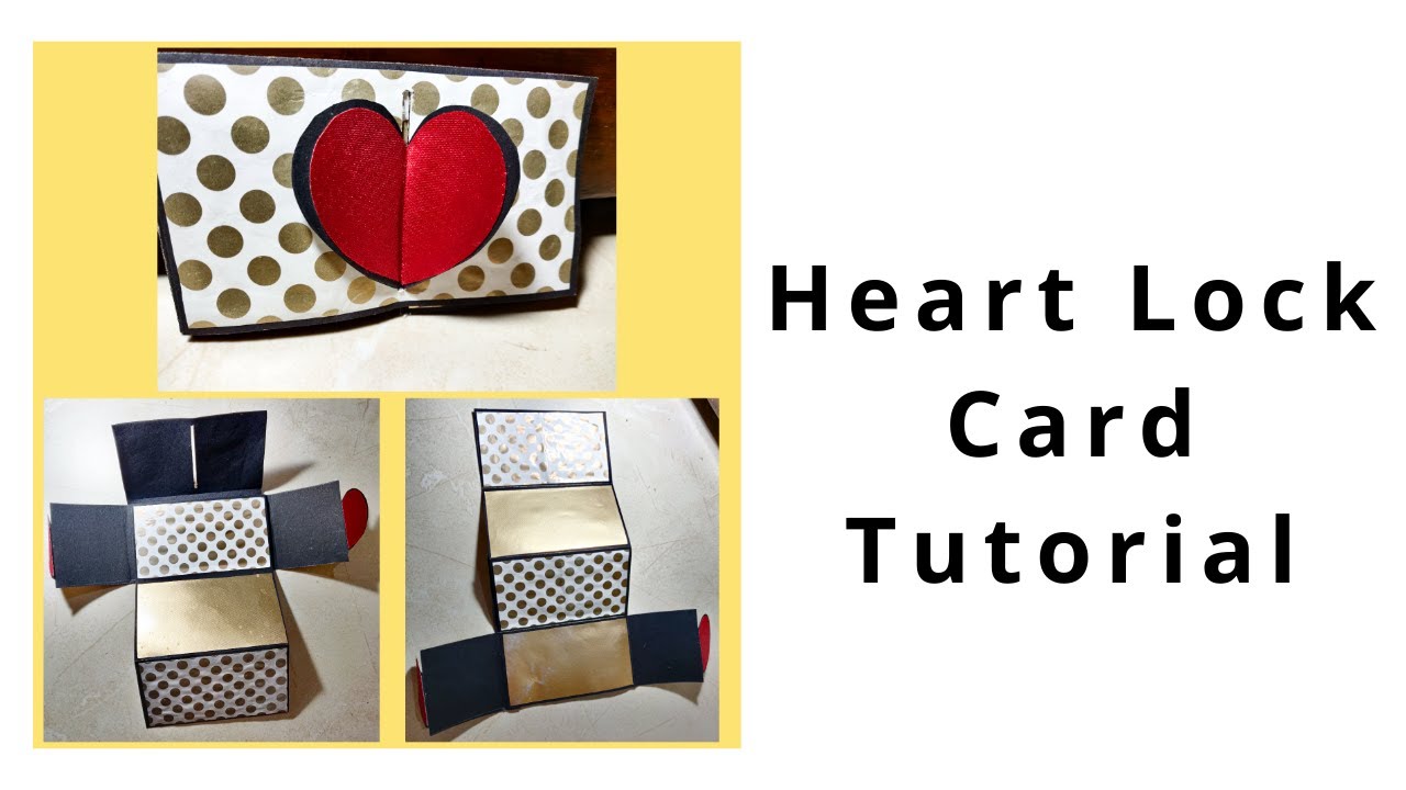 HEART LOCK CARD TUTORIAL | PACKETS OF HAPPINESS - YouTube