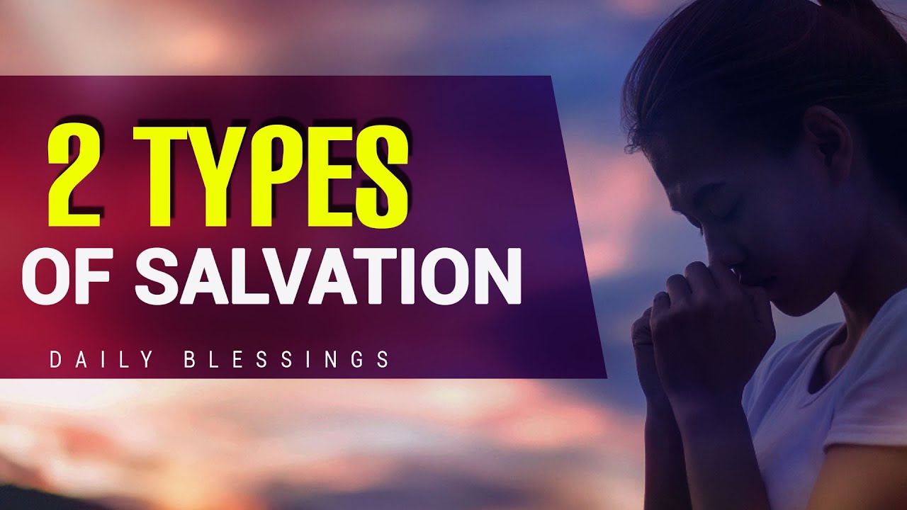 TWO TYPES OF SALVATION #motivation #inspiration #prayer # ...