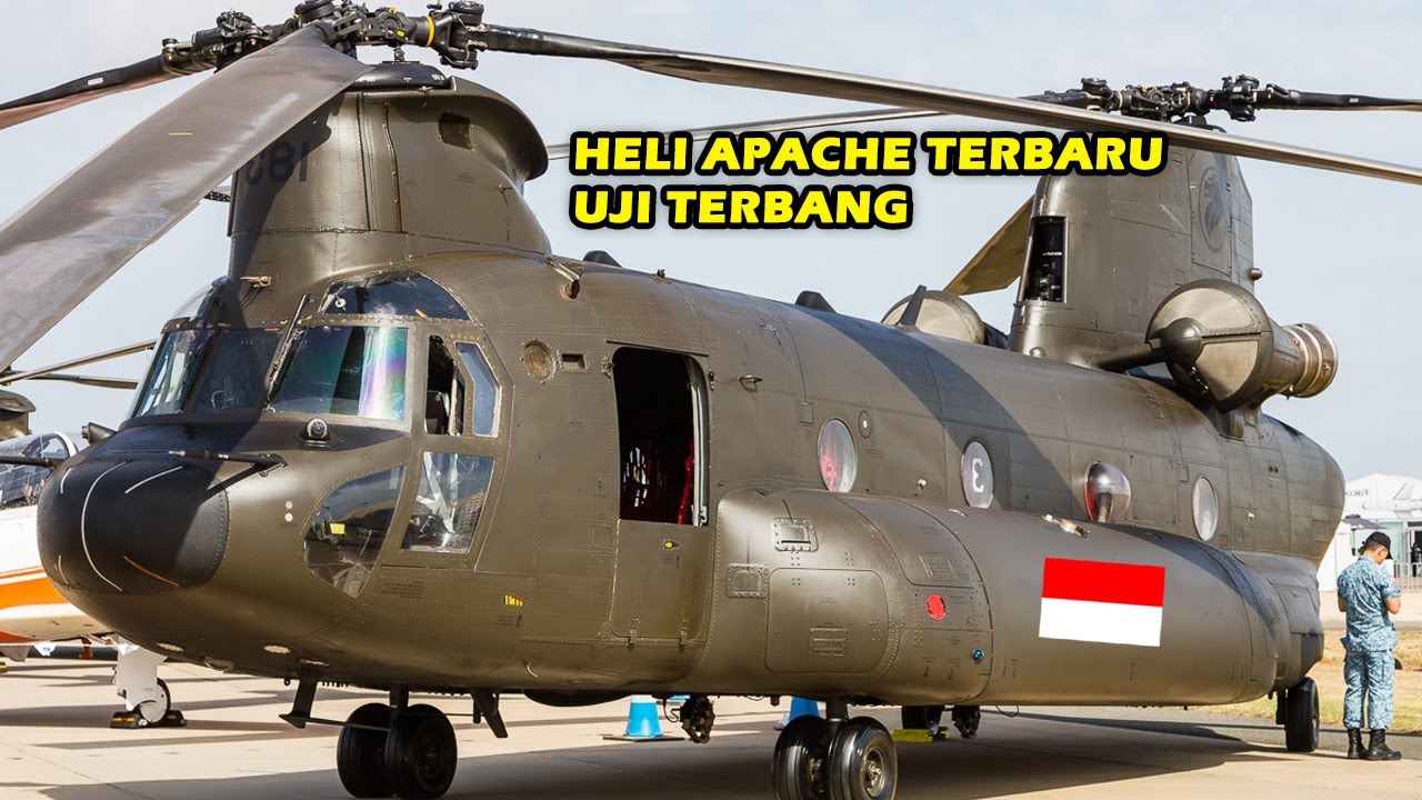 TERKINI !! HELI CHINOOK CH-47 BLOCK 2 TERBANG PERDANA DENGAN DESAIN ...
