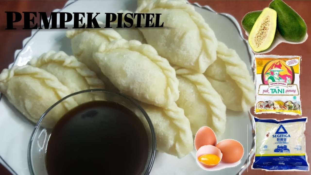 Resep Membuat Pempek Pistel Isi Pepaya - YouTube