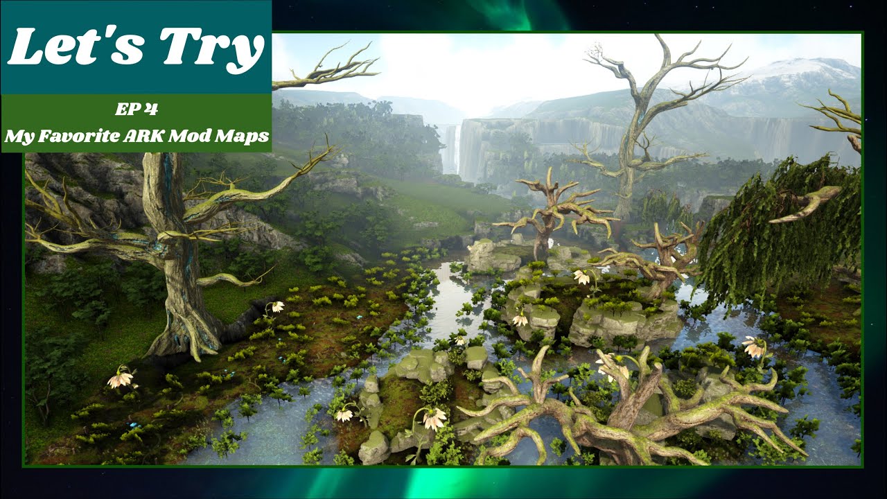 Let's Try 🕹 EP 4 🕹 My Favorite ARK Mod Maps - YouTube