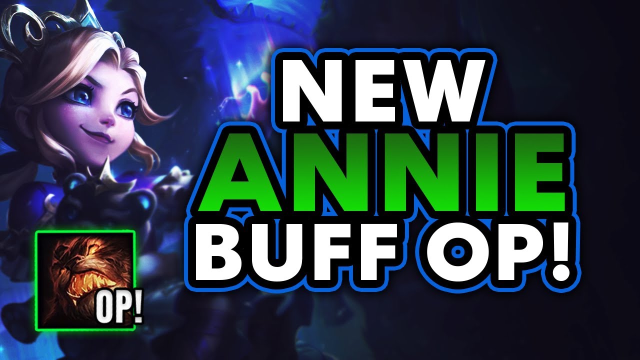 HOW TO CARRY AS ANNIE *NEW BUFF OP?* | ANNIE GUIDE - YouTube