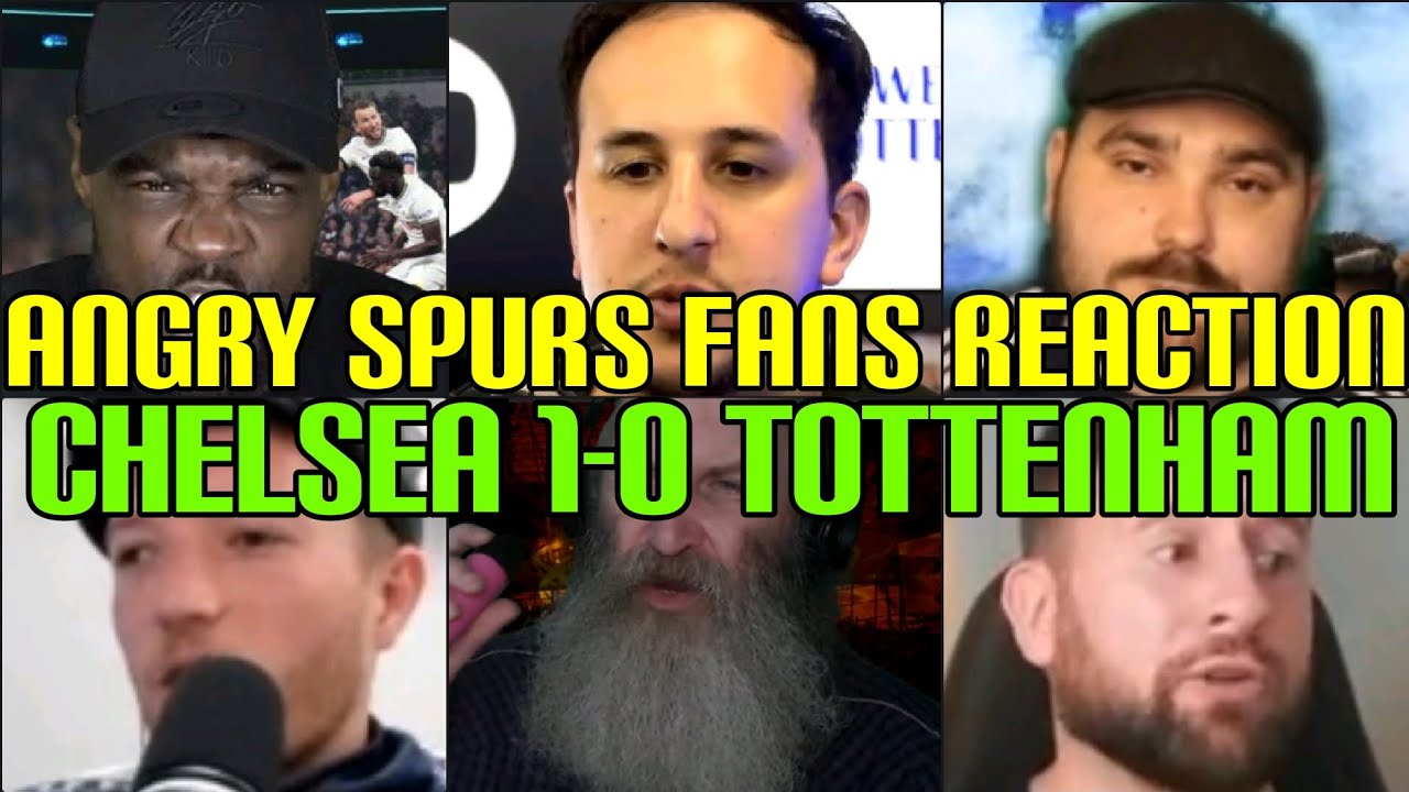ANGRY 🤬 SPURS FANS FURIOUS REACTION TO CHELSEA 1-0 TOTTENHAM | FANS ...
