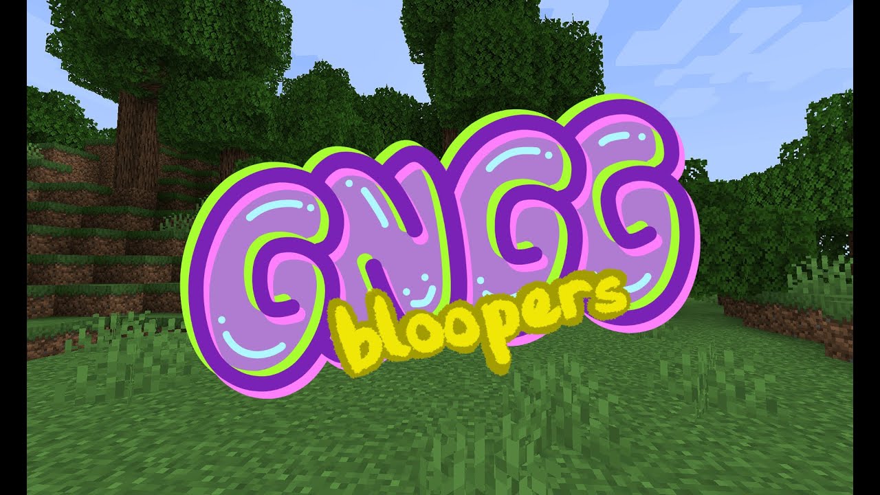 GNGG bloopers - YouTube