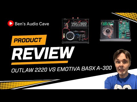 Outlaw Audio 2220 vs Emotiva Basx A-300 Amplifiers In Depth Review Subjective and Empirical Analysis