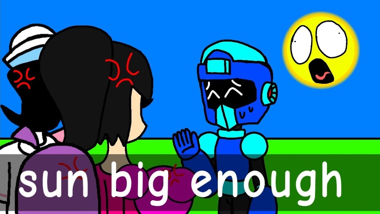 sun big enough / mega man & friday night funkin / Kevin, Lila, pibby ...