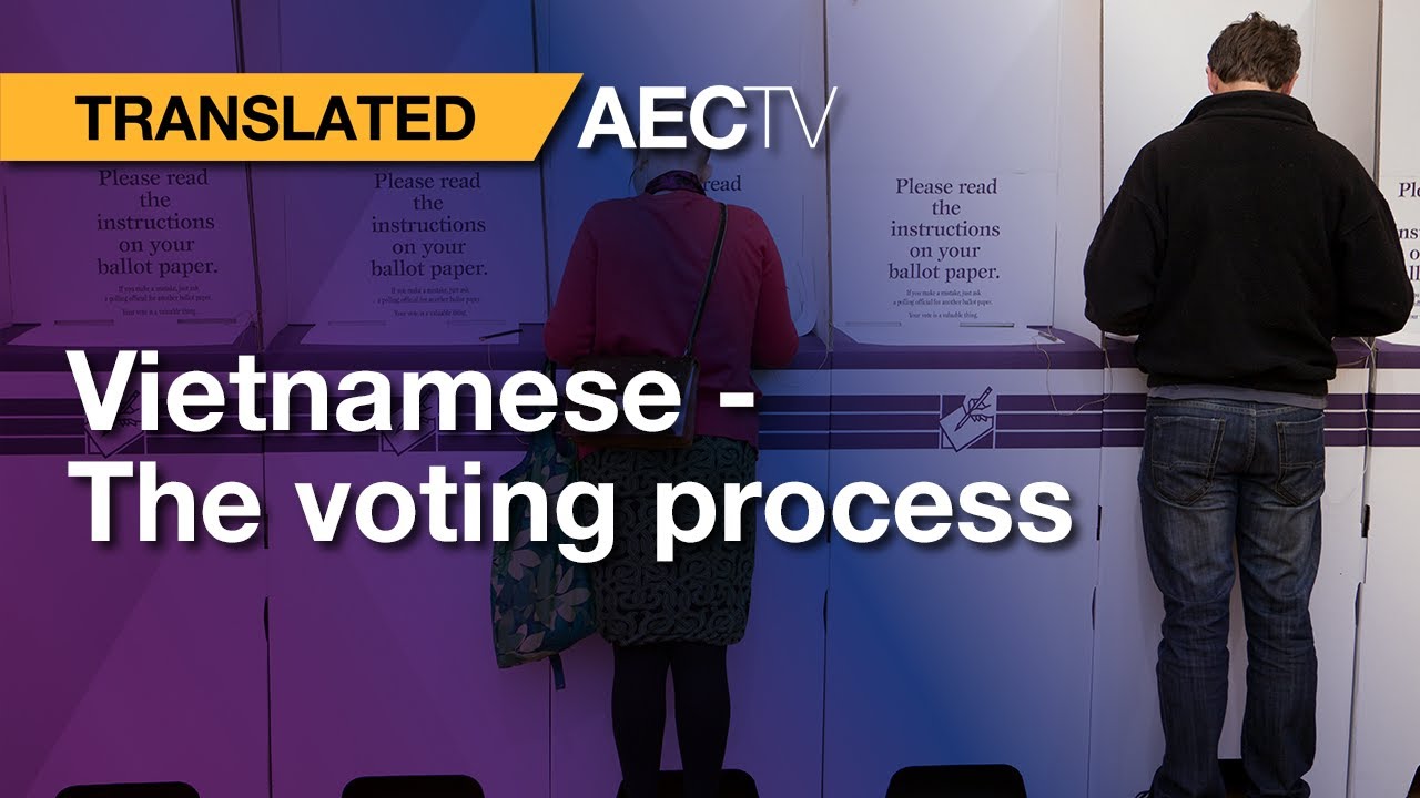 Vietnamese - the voting process - YouTube